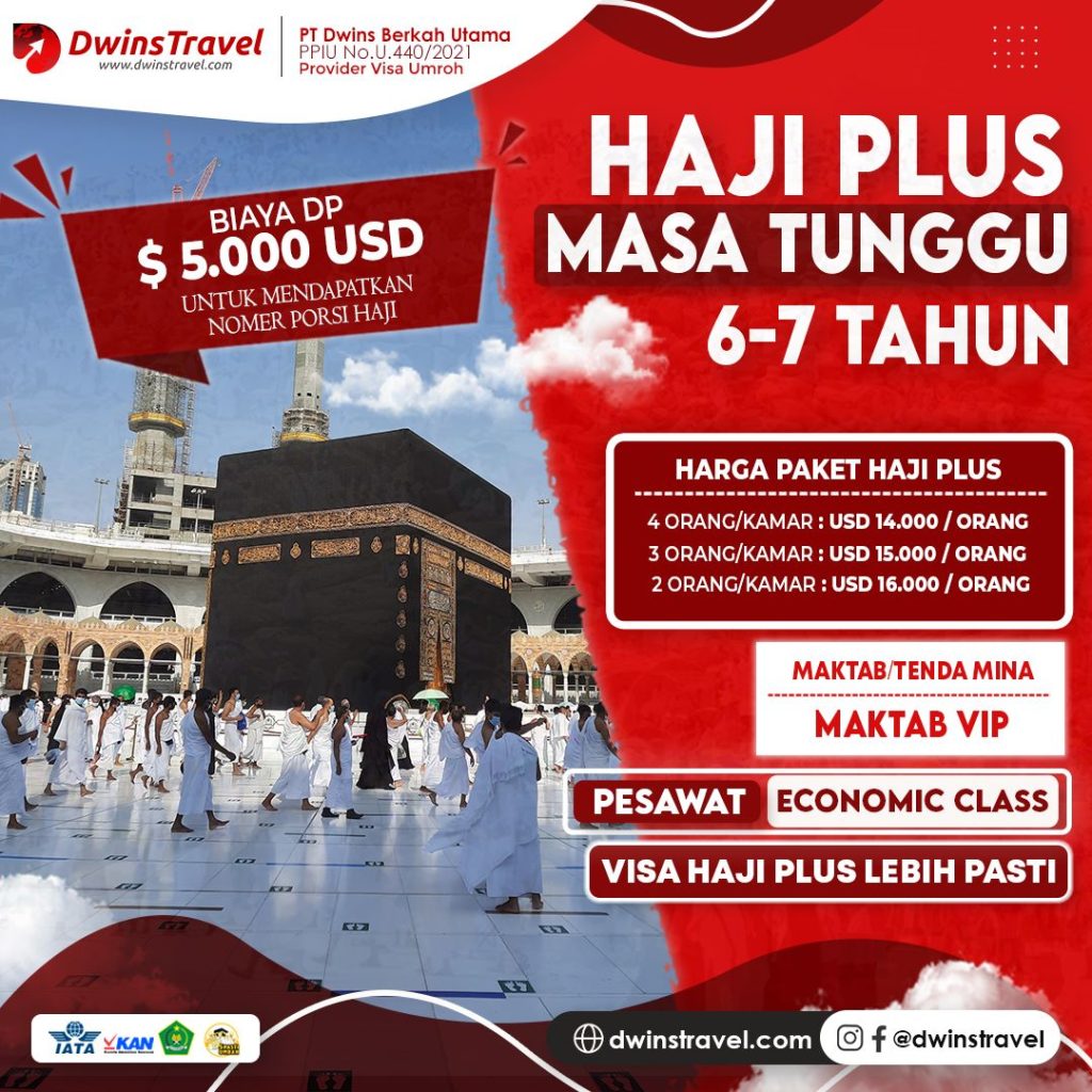 Travel Haji Plus Dengan Masa Tunggu 5-7 Tahun Bersama Dwins Travel